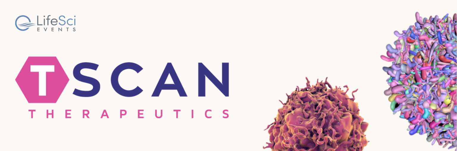 TScan Virtual KOL Event to Discuss Updated Results from Phase 1 Heme ...