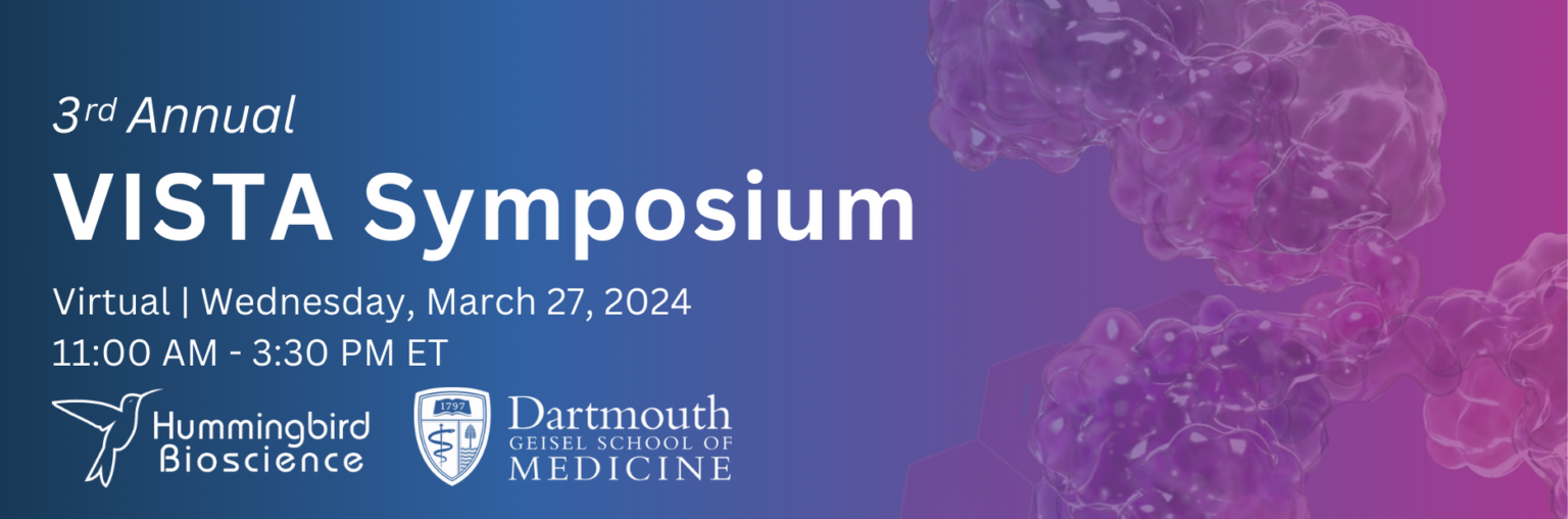 3rd Annual VISTA Symposium: VISTA – Clinical updates and biological ...